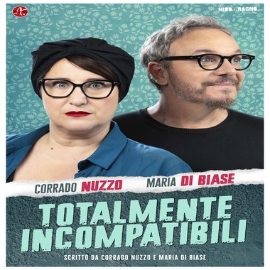 NUZZO / DI BIASE - TOTALMENTE INCOMPATIBILI