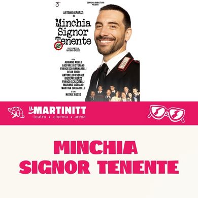 09 - MINCHIA SIGNOR TENENTE